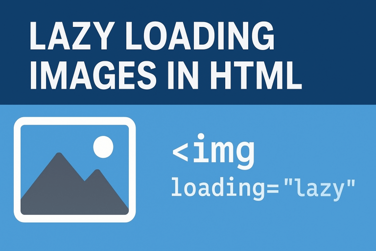 Lazy Loading Images in HTML: Complete Guide to loading="lazy" - All About HTML